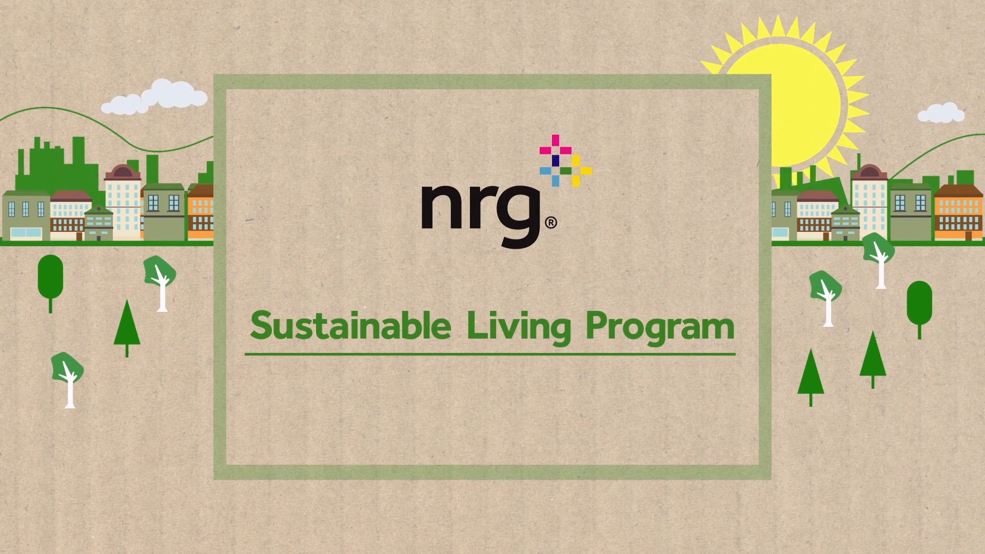 NRG Sustainable Living Program.mp4 on Vimeo
