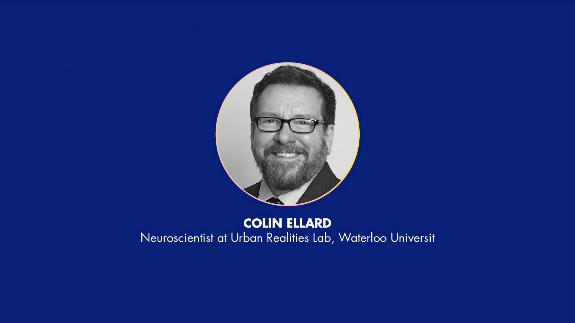 The City We Have in Mind #2 - Colin Ellard on Vimeo