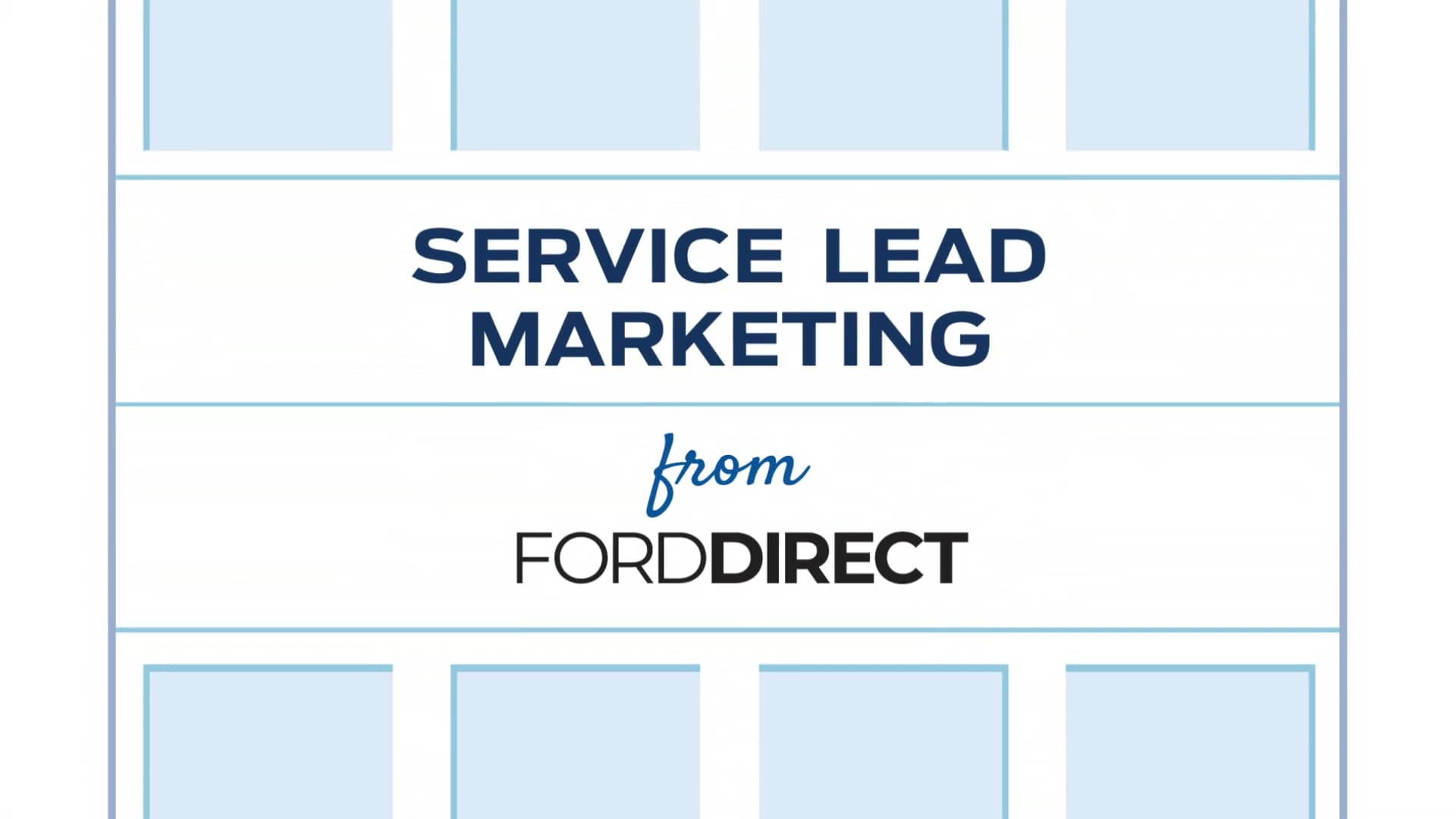 Service Lead Marketing for Ford | Ford Direct on Vimeo