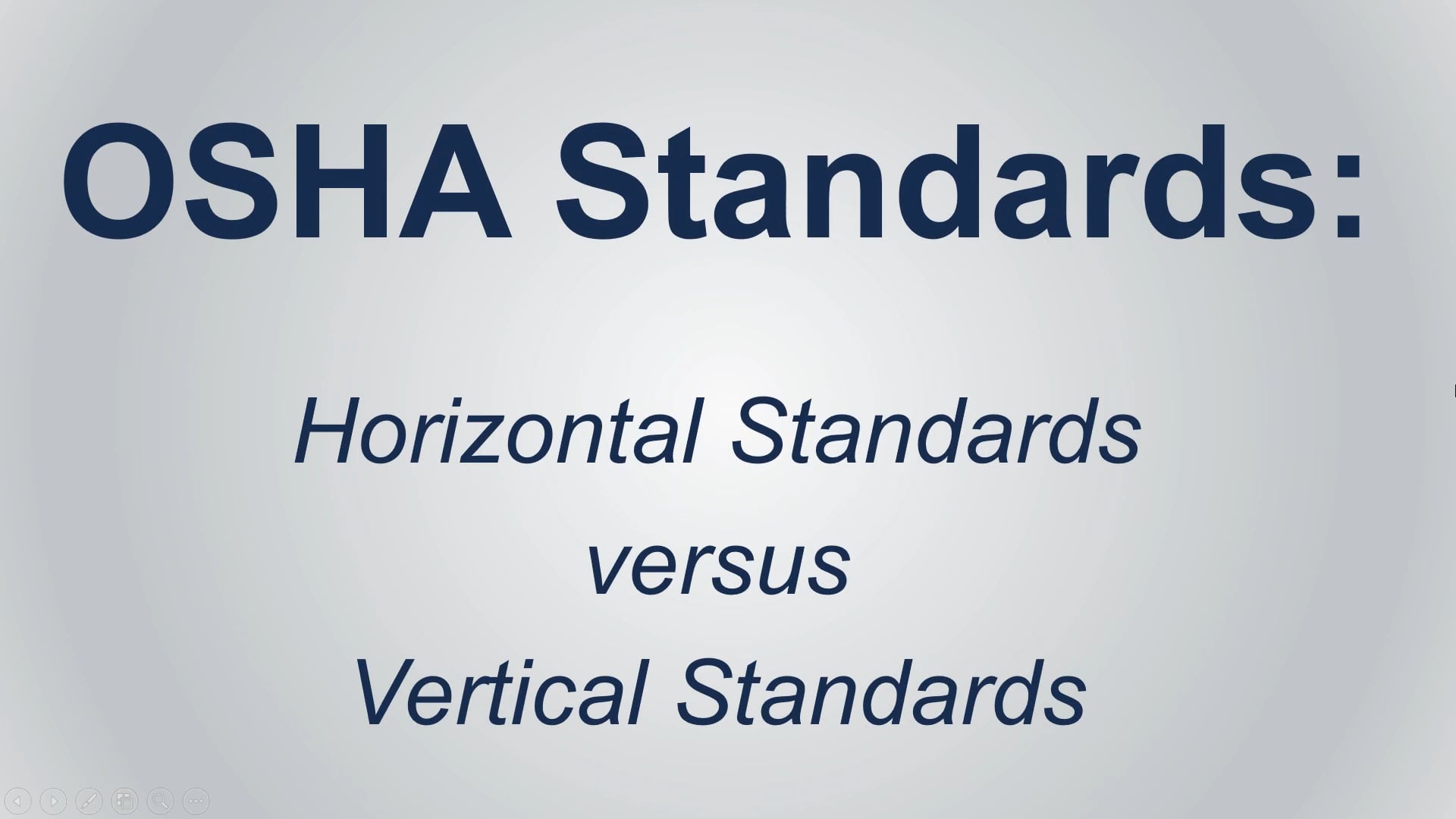 Horizontal versus Vertical OSHA Standards on Vimeo