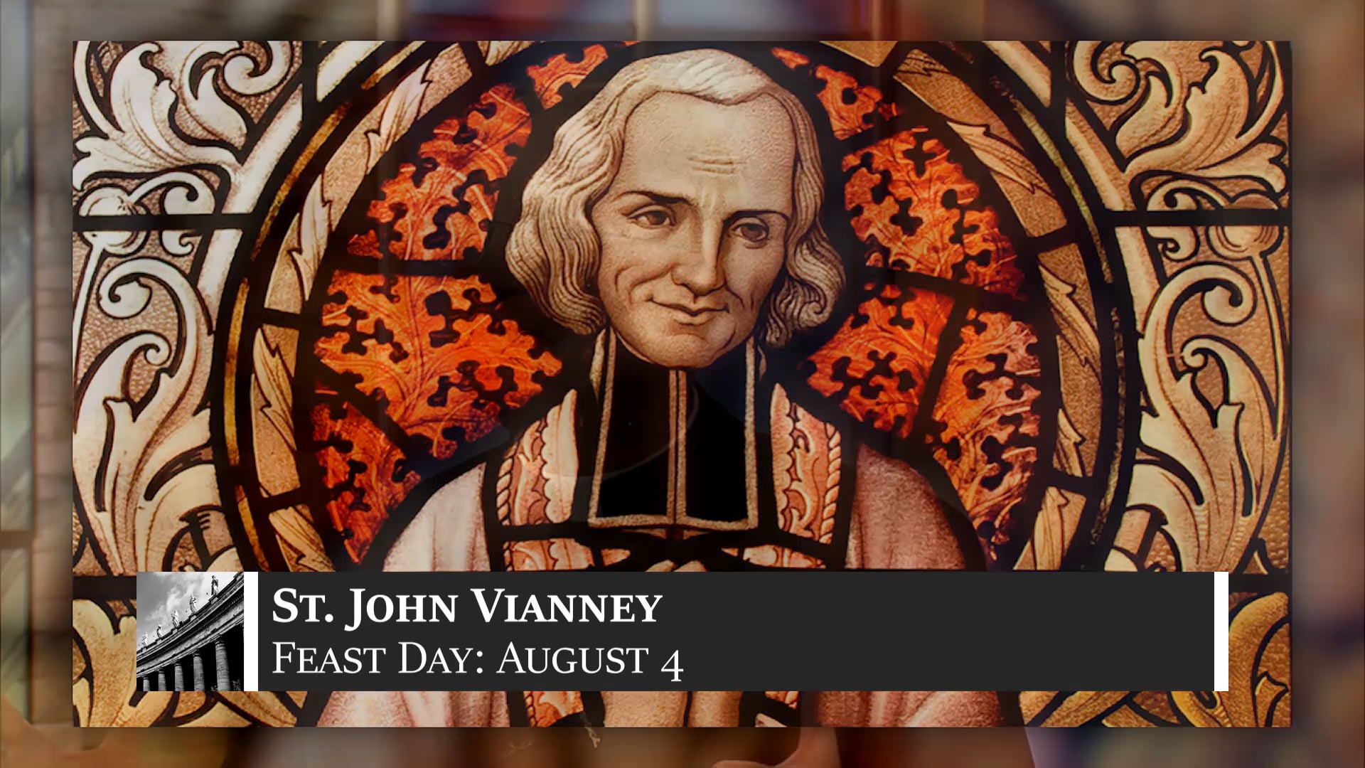 August 4 - St. John Vianney on Vimeo