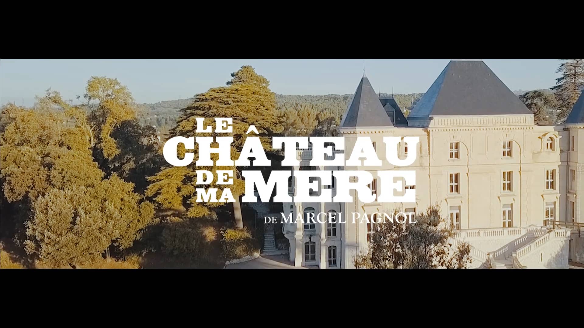 Le Château De Ma Mère Bande Annonce Officielle 2020 On Vimeo