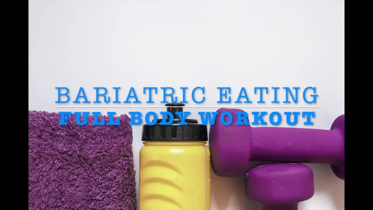 Bariatric Eating- Full Body Workout on Vimeo