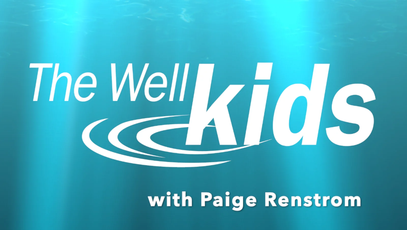 The Well Kids Elementary 8-9-2020 on Vimeo