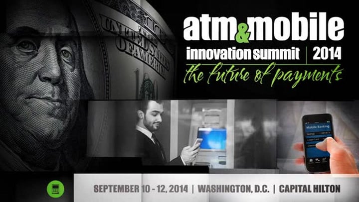 Preview: ATM & Mobile Innovation Summit 2014 | ATM Marketplace