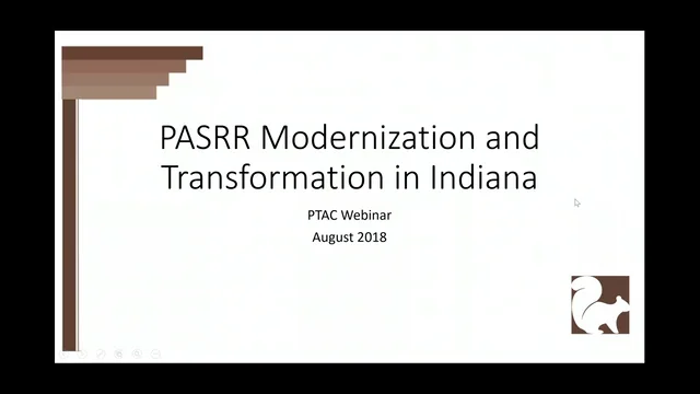 August 2018_ Indiana PASRR Program Improvements - Part I