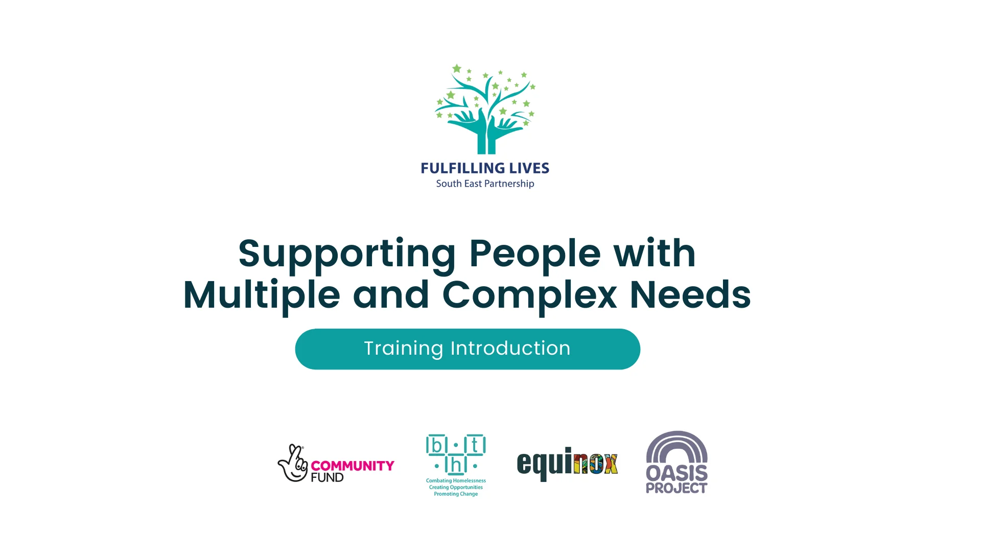Introduction to Supporting People with Multiple and Complex Needs Training