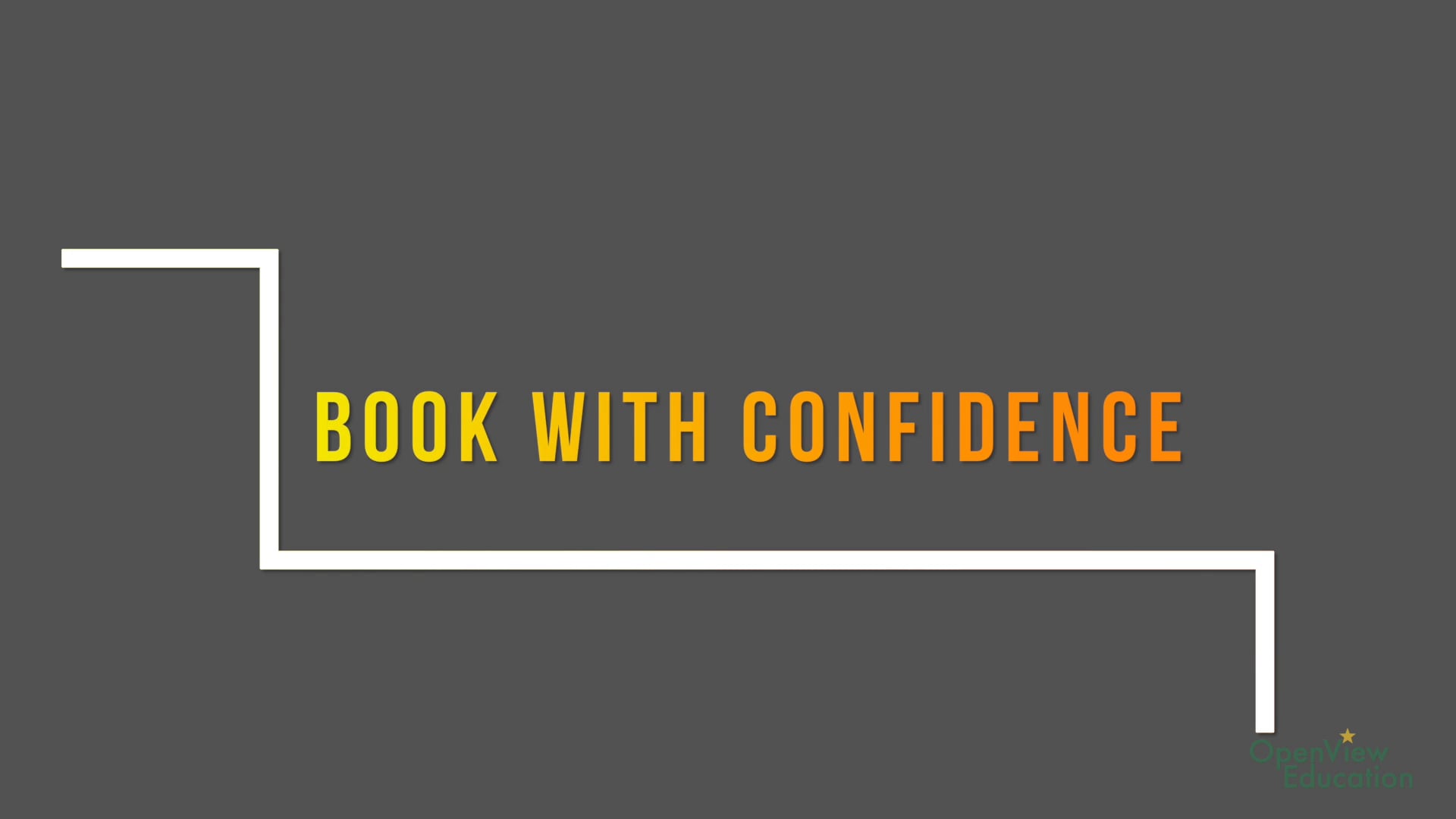 Book with Confidence - OpenView Education on Vimeo