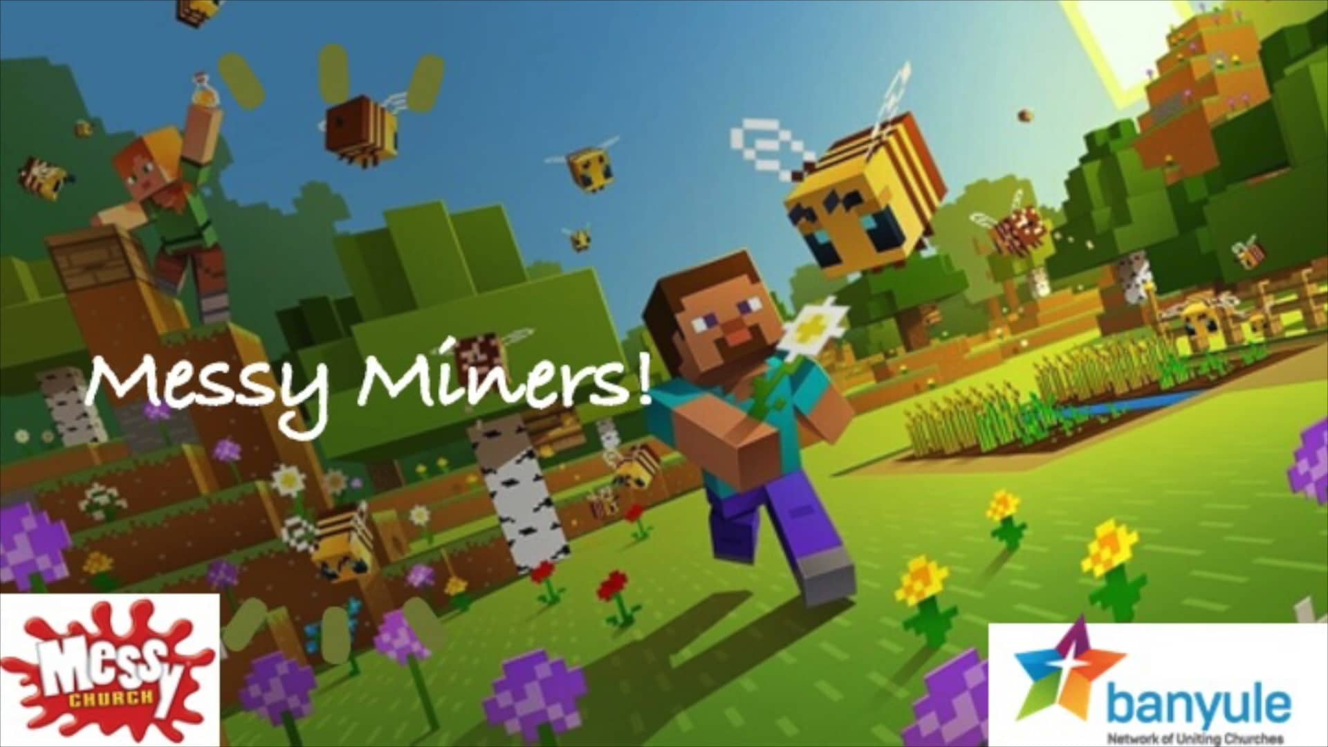 Messy Miners; The Wise and Foolish Builders on Vimeo