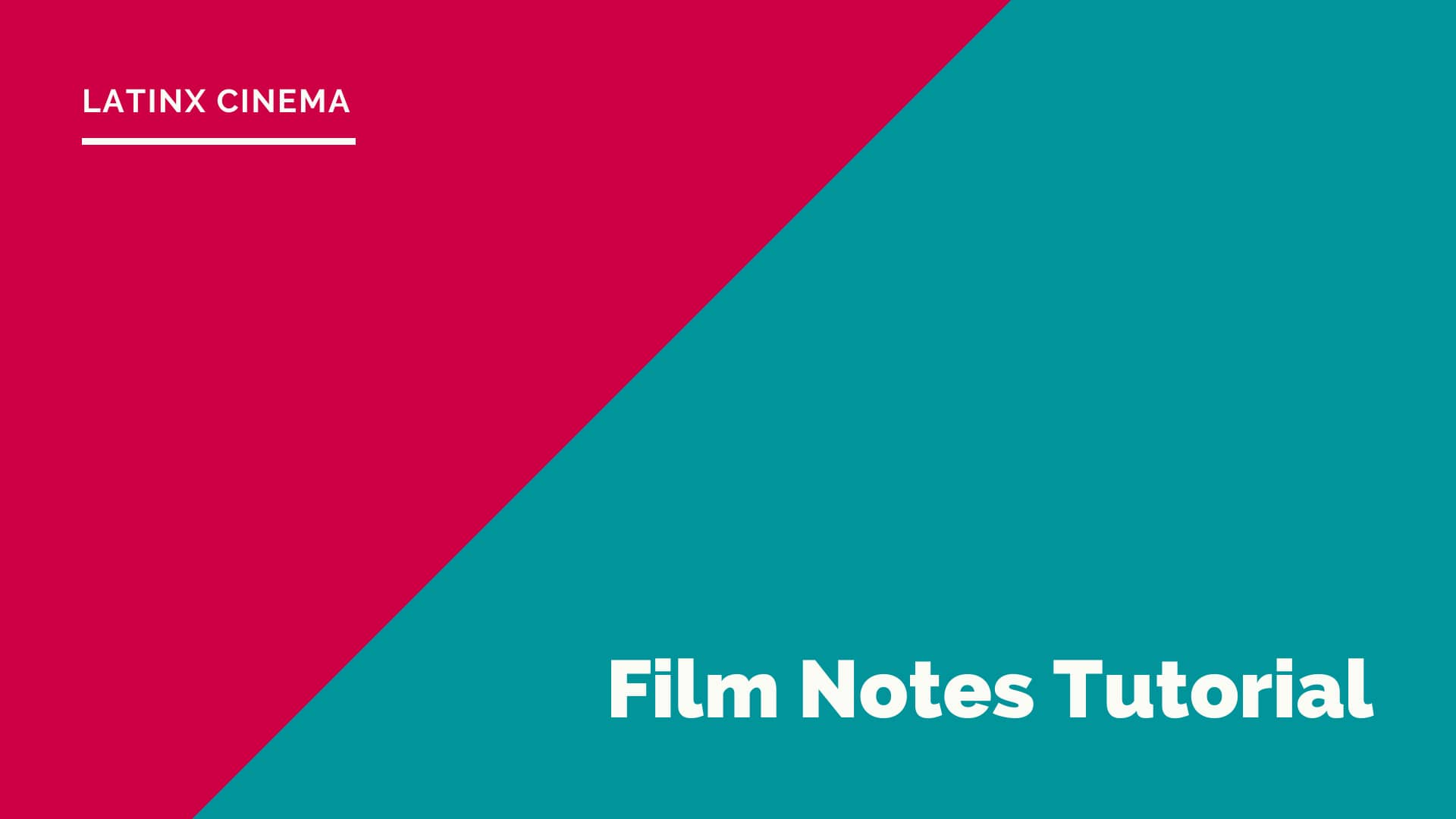 LTNS409CINE309_Film_Notes_Tutorial on Vimeo