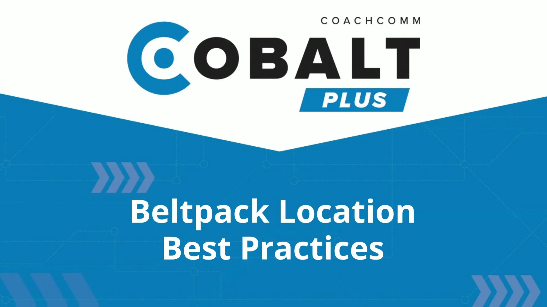 Cobalt PLUS Beltpack Location - Best Practices Video