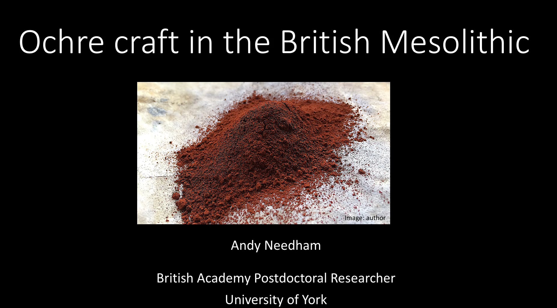 Ochre craft in the British Mesolithic - Andy Needham on Vimeo