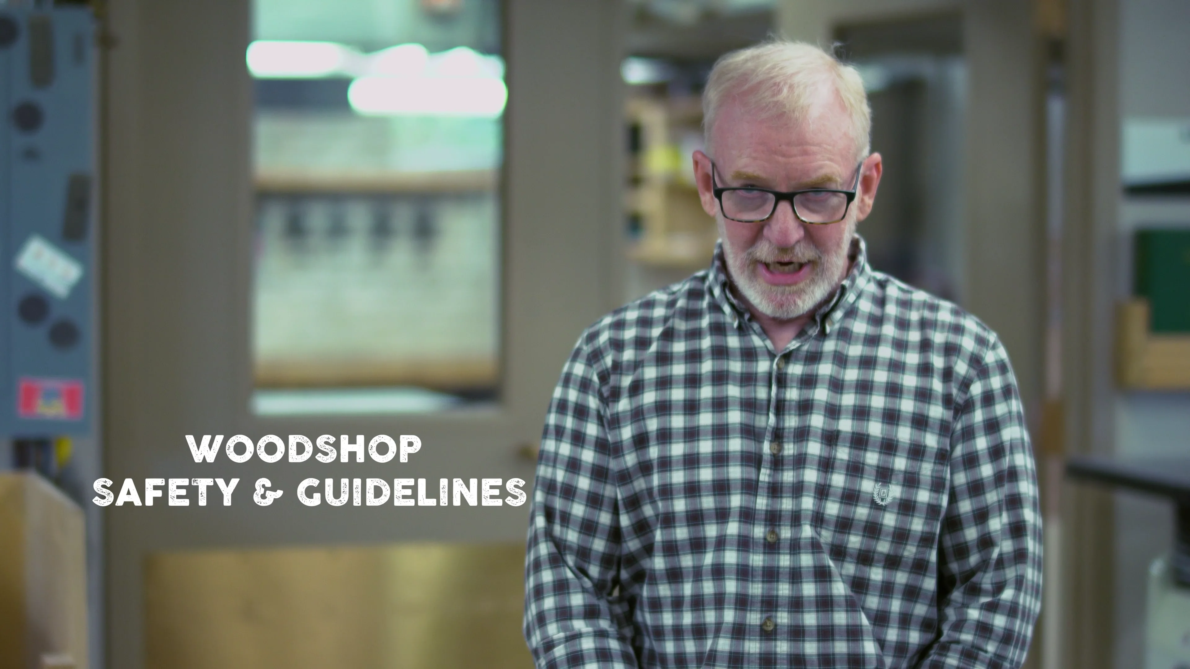 Woodshop Safety and Guidelines