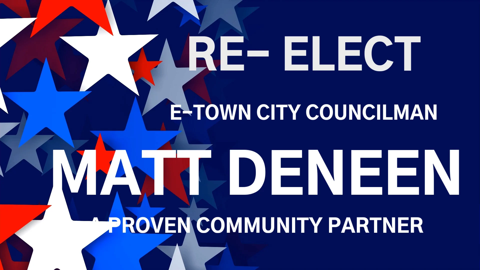 RE-ELECT MATT DENEEN on Vimeo