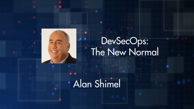 Alan Shimel - DevSecOps: The New Normal - Techstrong TV