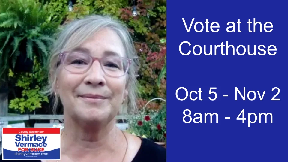 You can vote at the courthouse - Vermace for Supervisor on Vimeo