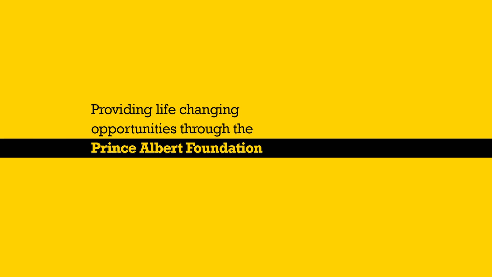 The Prince Albert Foundation Scholarship Programme on Vimeo