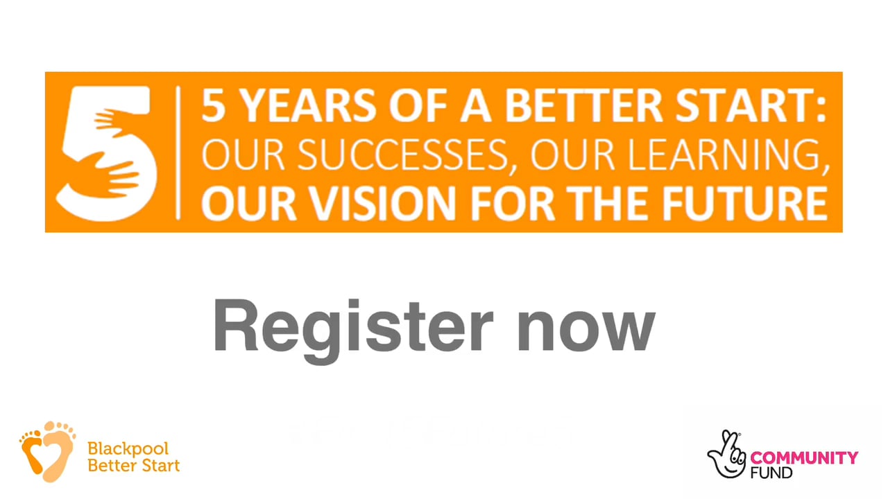 Blackpool Better Start 2020 Annual Conference on Vimeo