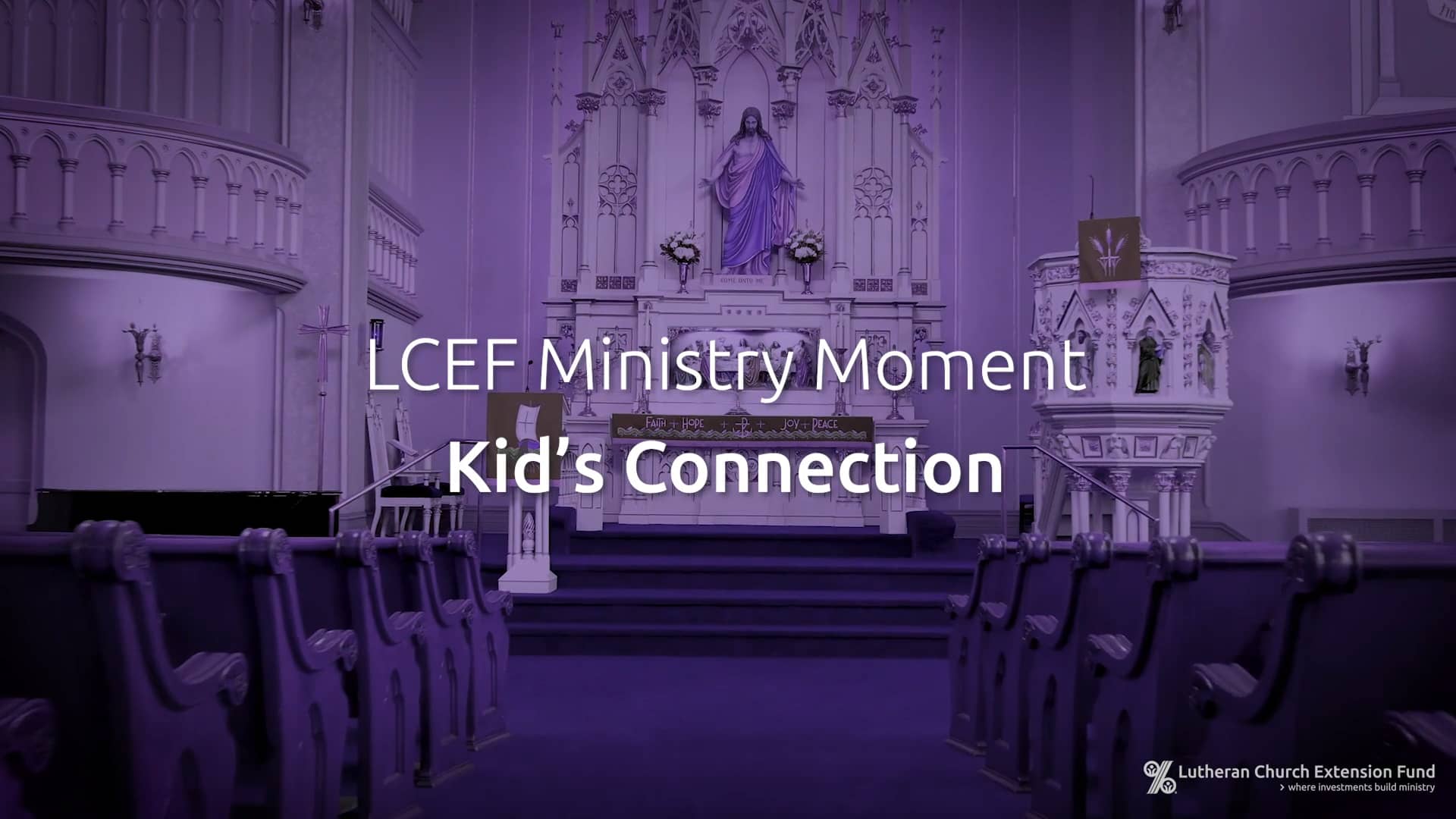 LCEF Ministry Moment - Kid's Connection on Vimeo