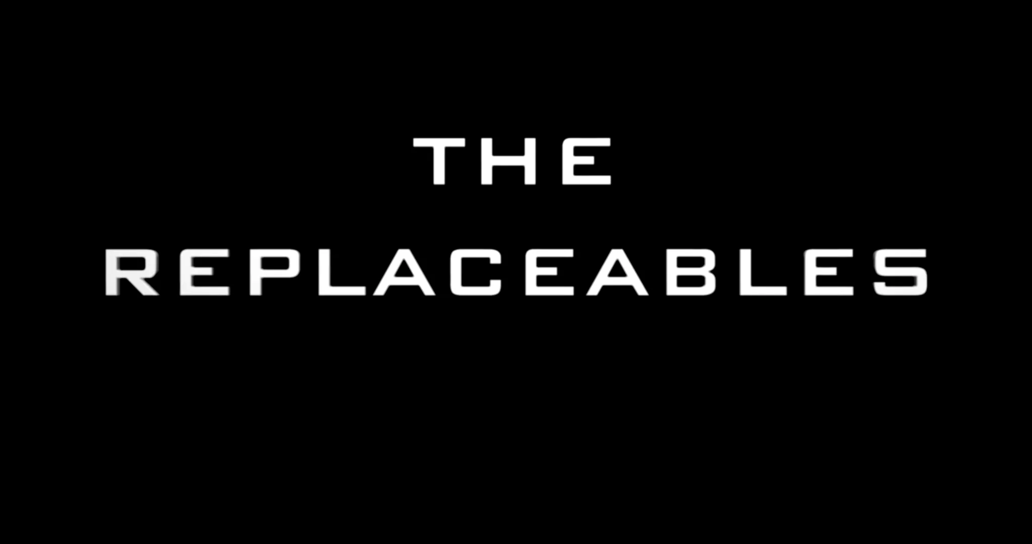 THE REPLACEABLES TRAILER V1 on Vimeo
