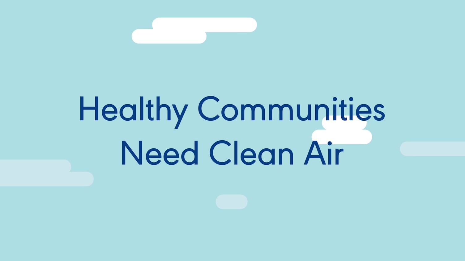 Healthy Communities Need Clean Air on Vimeo