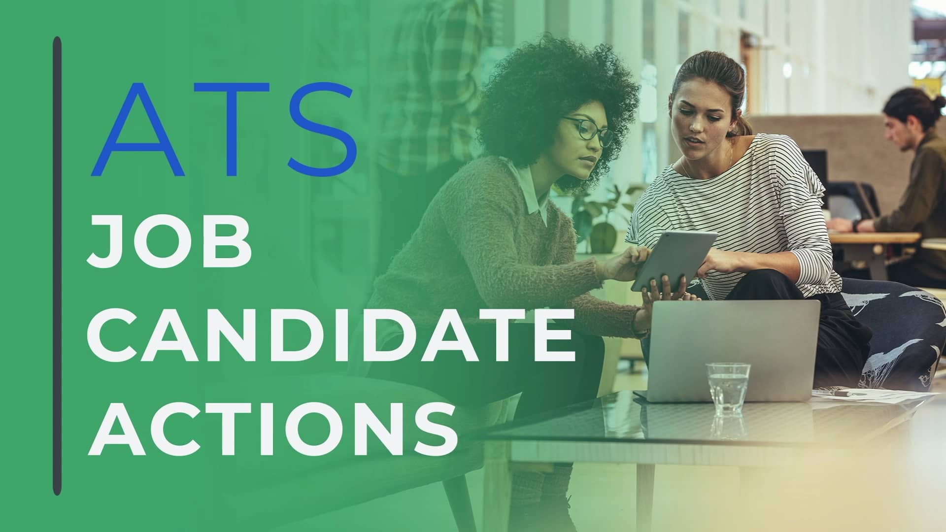 ATS Job Candidate Actions on Vimeo