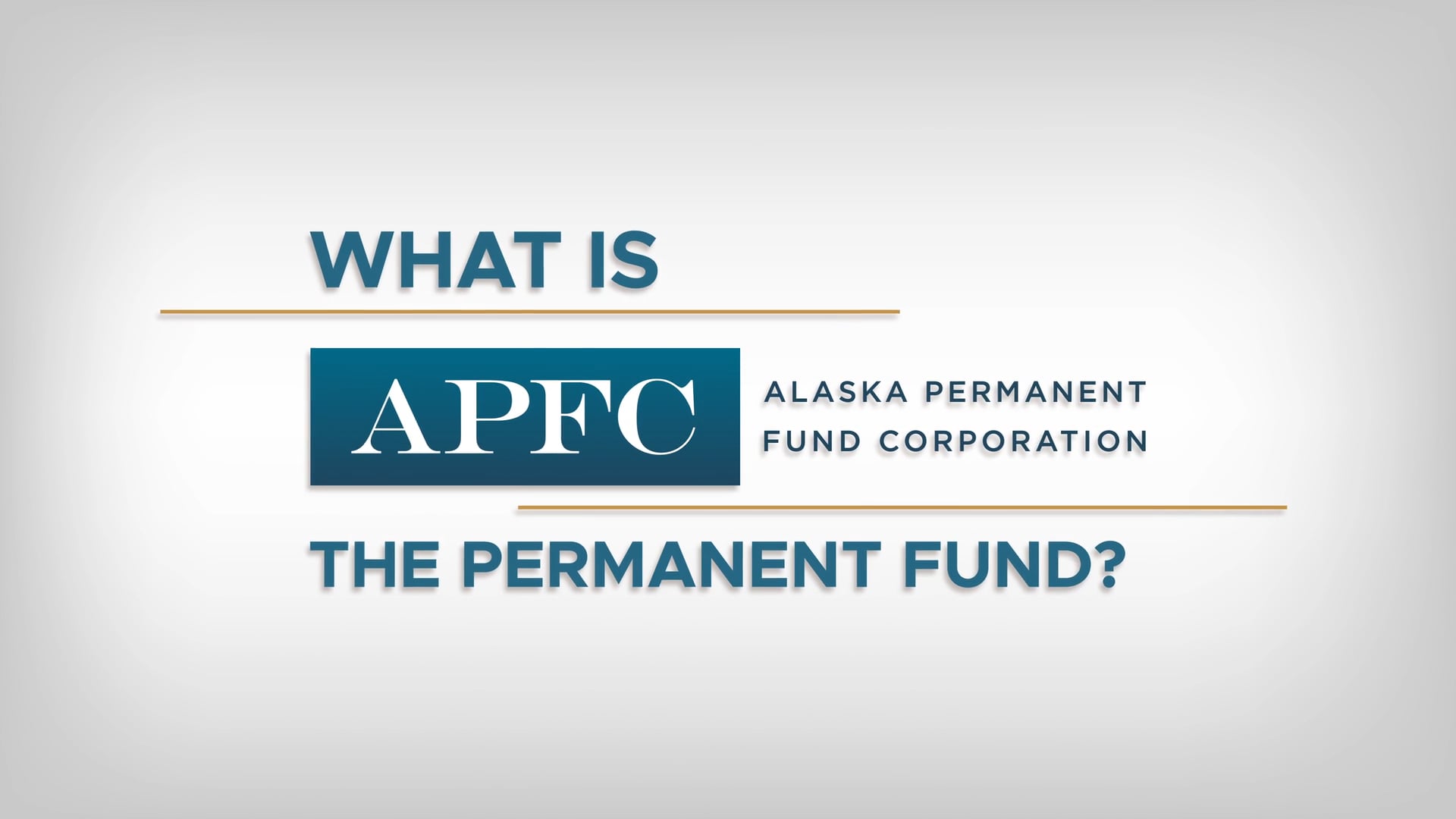 APFC | What Is The Permanent Fund on Vimeo
