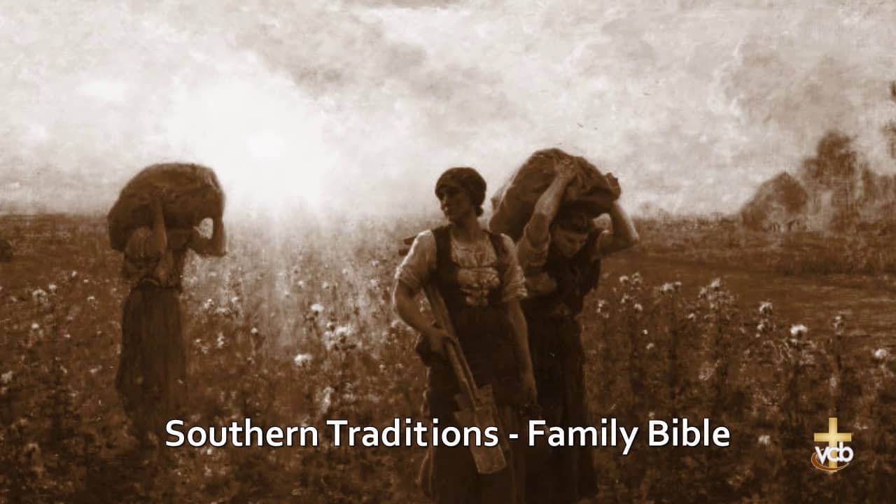 Southern Traditions - Family Bible on Vimeo