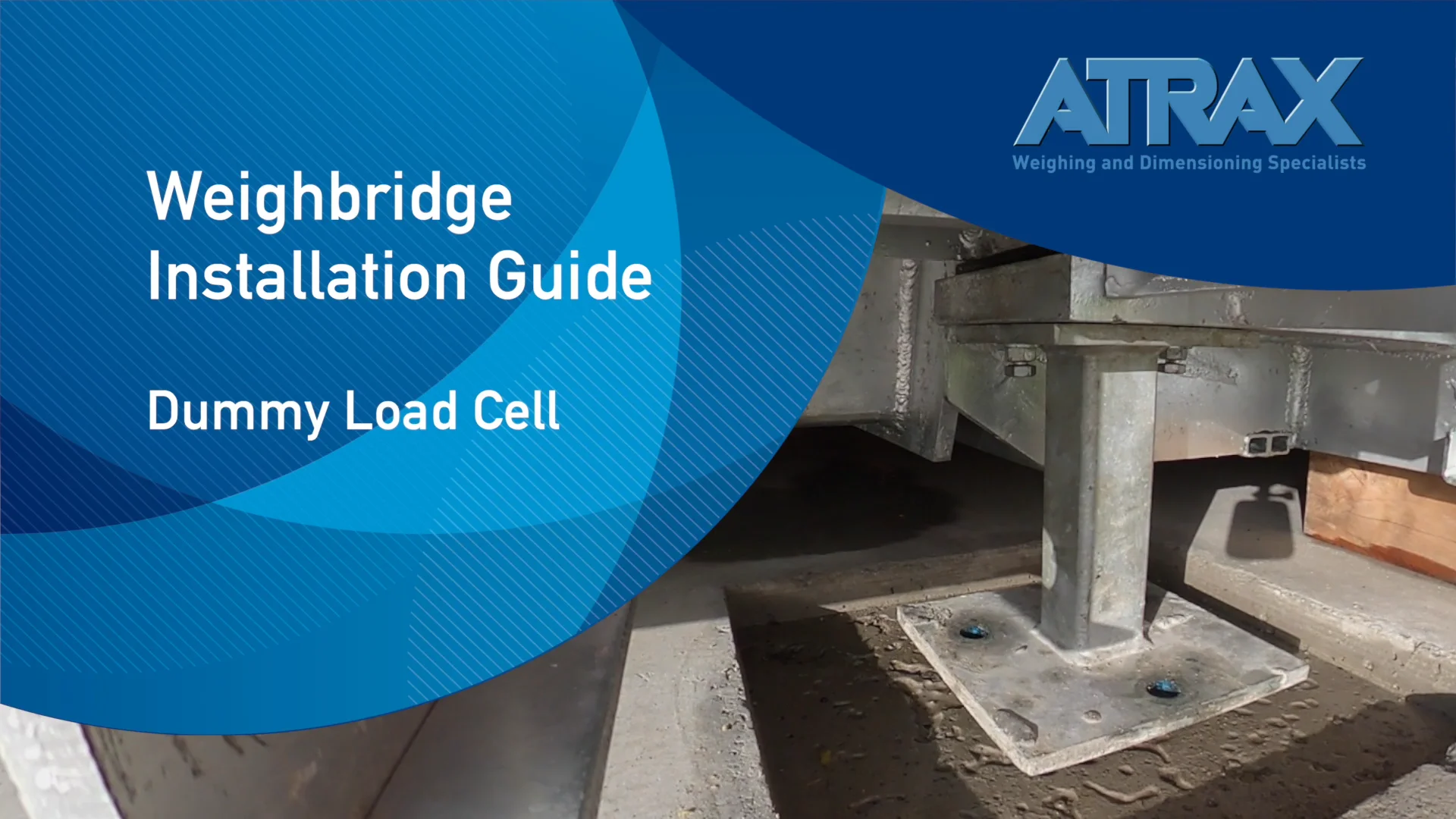 Weighbridge Installation Guide - 04_Atrax_WB_Dummy Load Cell & Level on ...