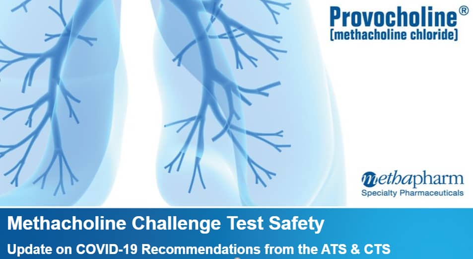 Methacholine Challenge Test Safety, Update on COVID-19 recommendations ...