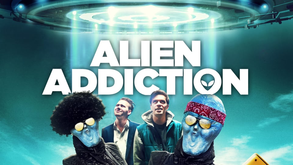 Watch Alien Addiction Online | Vimeo On Demand on Vimeo