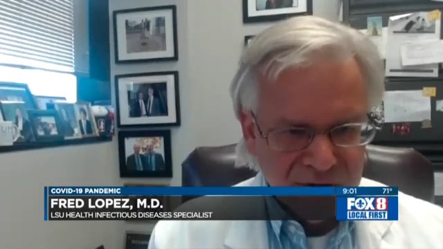 September 28, 2020 Covid 19 Dr Fred Lopez WVUE 9 PM 257 on Vimeo