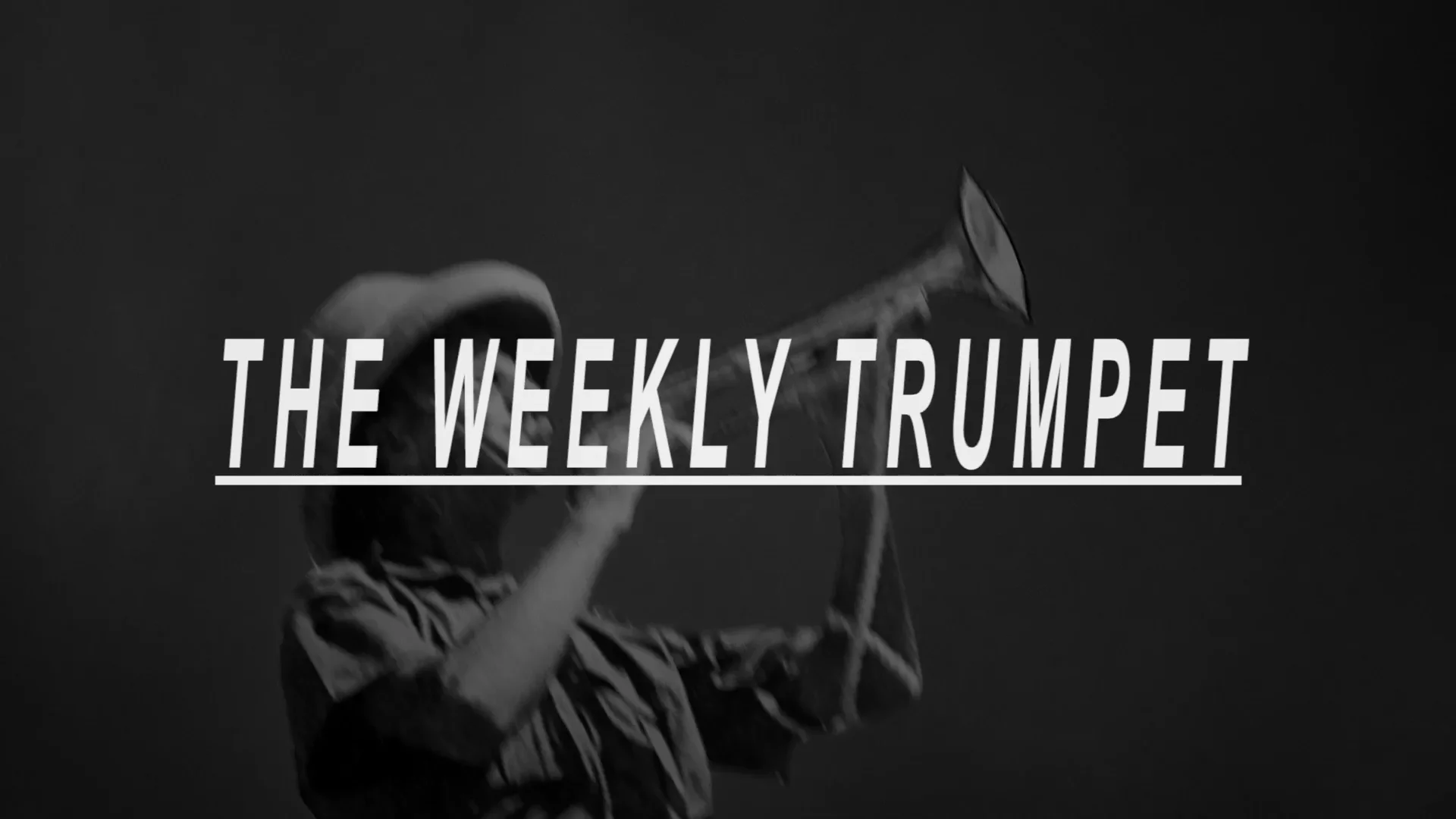 WEEKLY TRUMPET on Vimeo