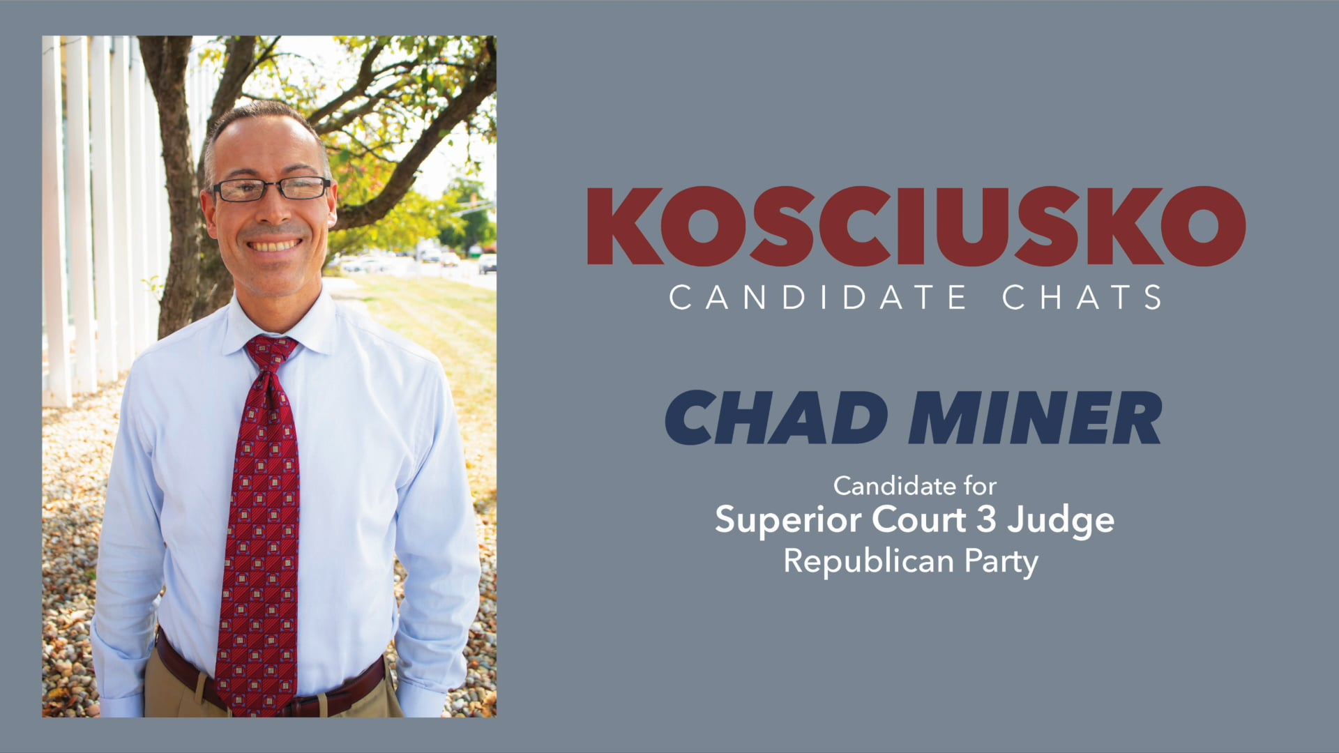 Candidate Chats - Chad Miner on Vimeo
