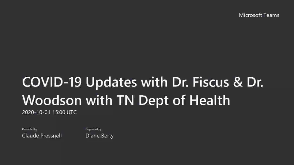COVID-19 Updates with Dr. Fiscus with TN Dept of Health October 1, 2020