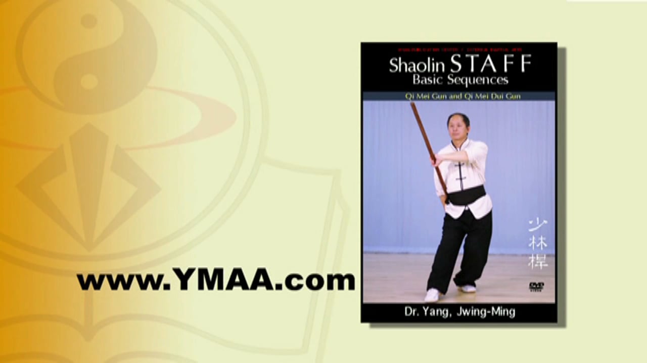 Watch STAFF: Shaolin Kung Fu Staff Sequences with Dr. Yang, Jwing-Ming Online | Vimeo On Demand ...