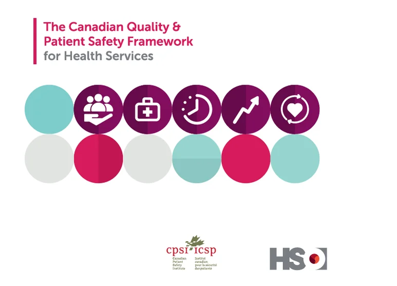 The Canadian Quality and Patient Safety Framework