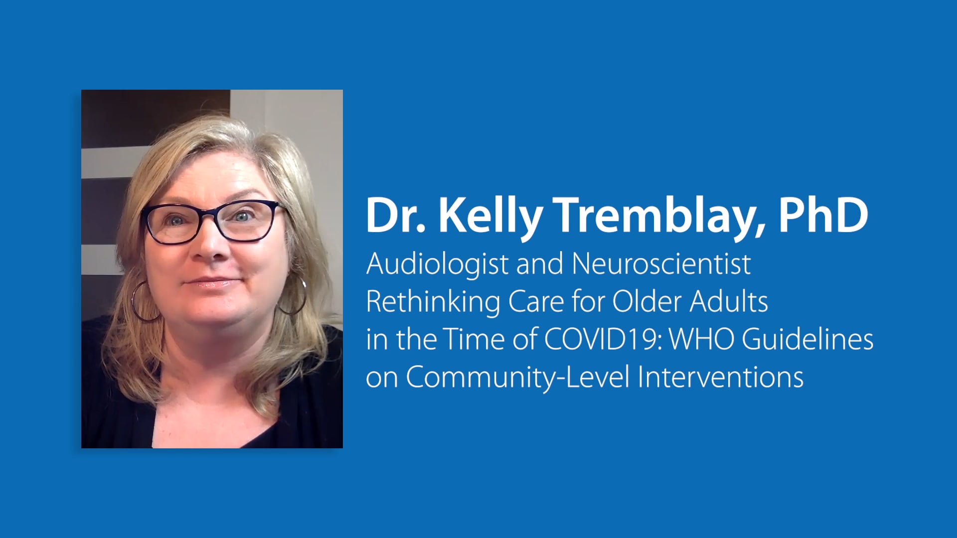 Dr. Kelly Tremblay Video on Vimeo