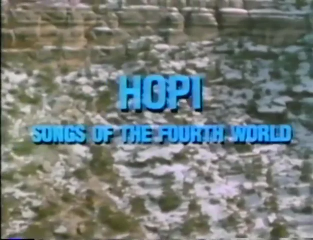 Complete Film Hopi Songs of The Fourth World 1983 on Vimeo