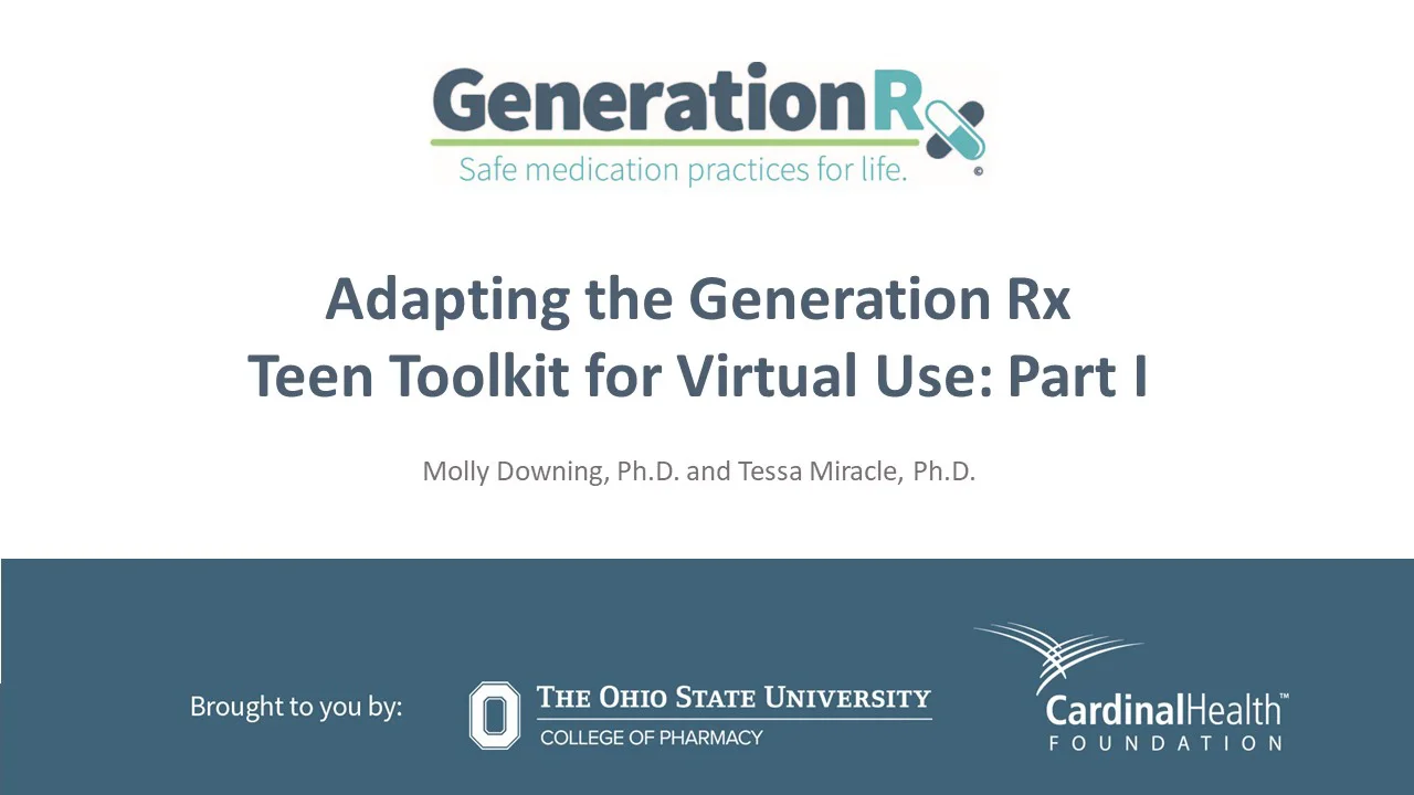 Adapting the Generation Rx Teen Toolkit for Virtual Use_Part I (final ...