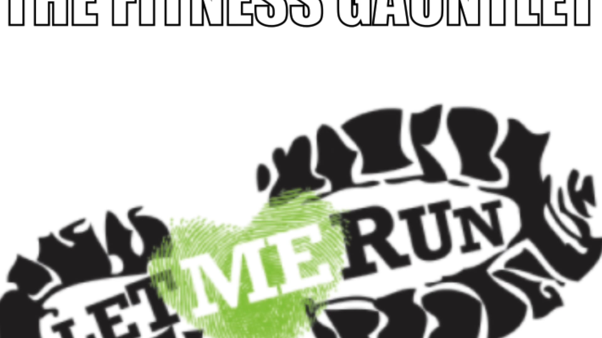 "The Fitness Gauntlet" on Vimeo
