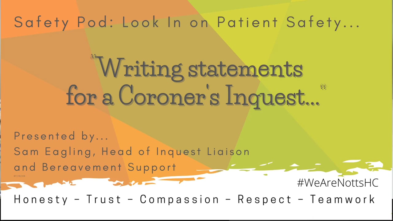 Look In on Patient Safety #3: writing a statement for Coroner’s inquest ...