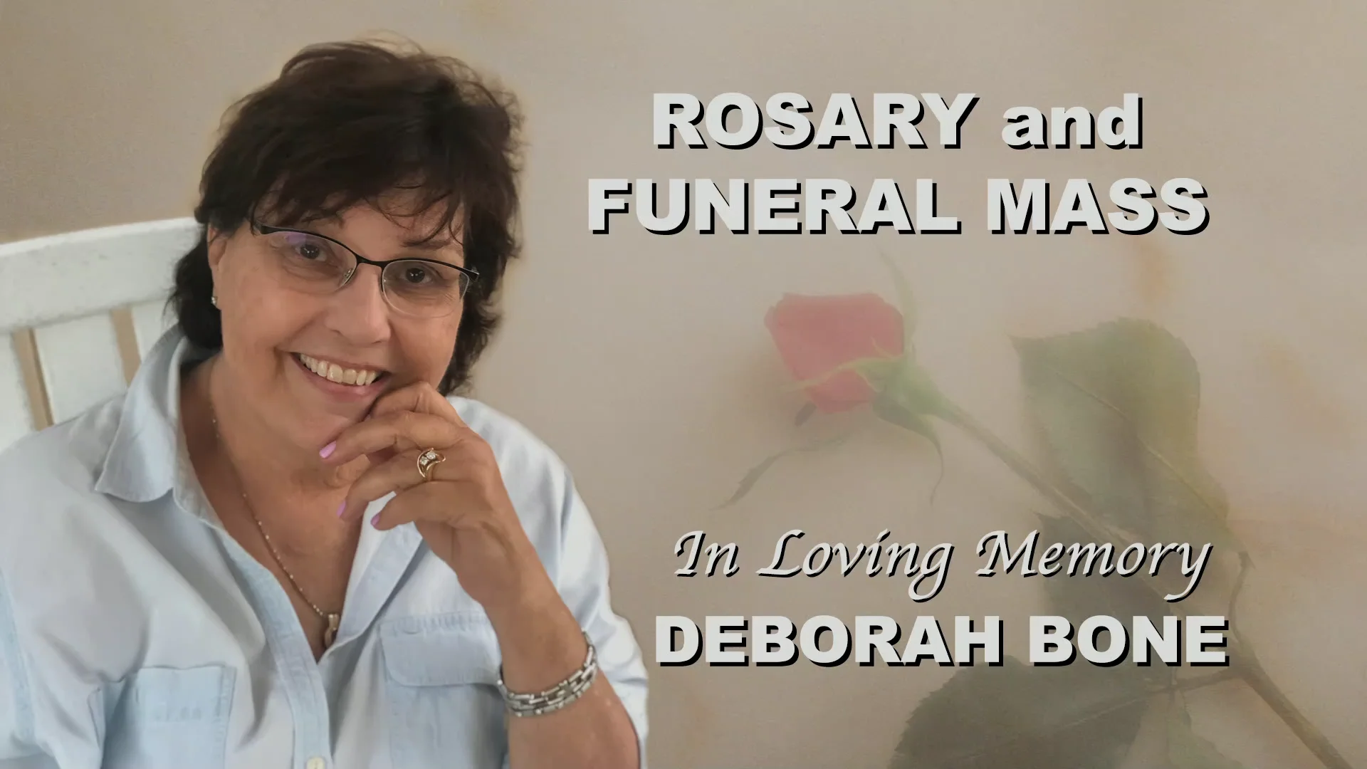 Deborah Bone Rosary and Funeral Mass on Vimeo