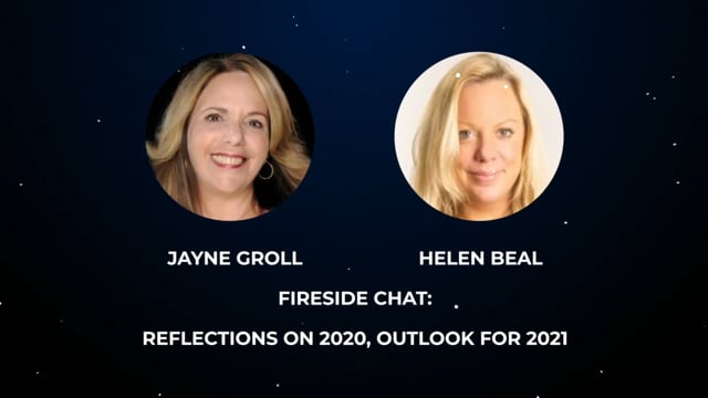 Helen Beal & Jayne Groll - Fireside Chat: Reflections on 2020, Outlook ...