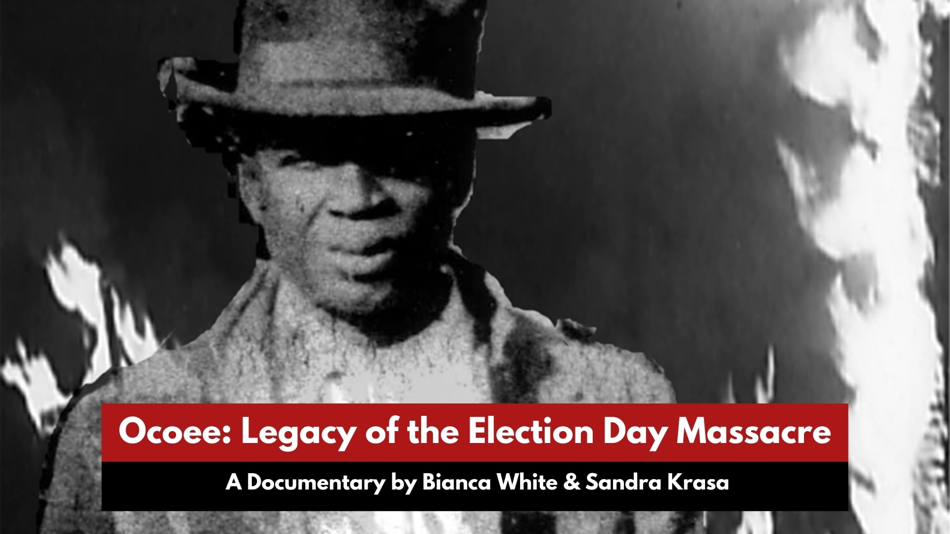 Ocoee: Legacy of the Election Day Massacre - Trailer on Vimeo