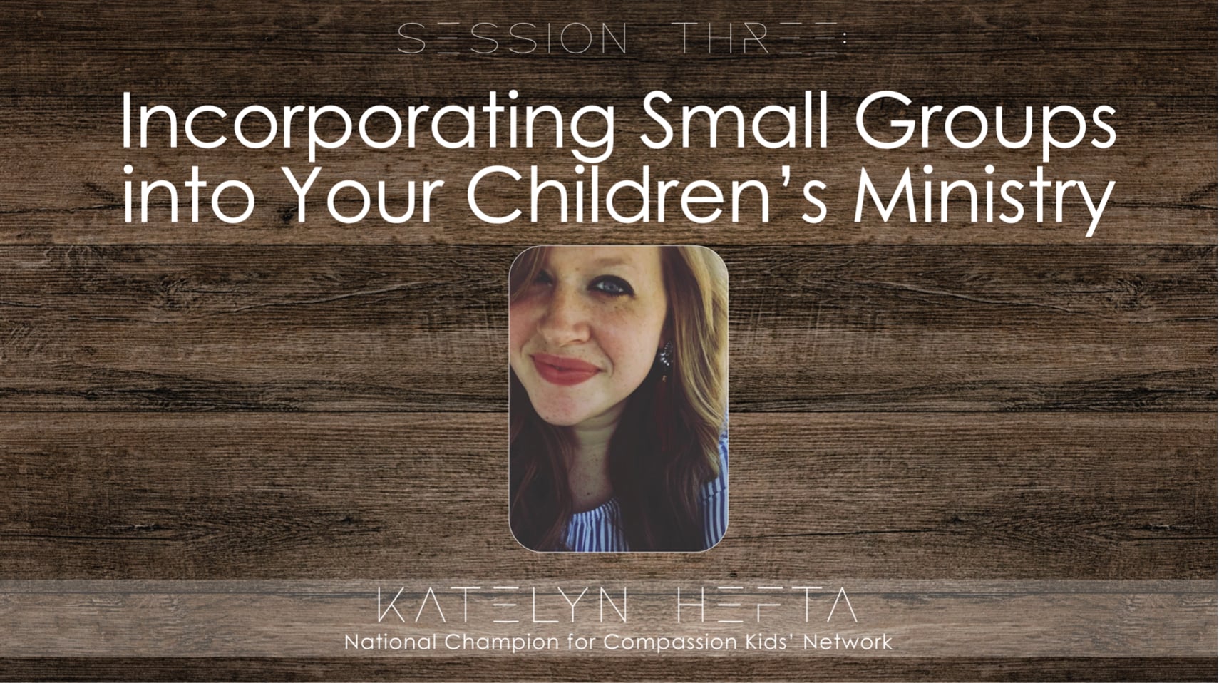 Video #4: Katelyn Hefta / Session 3 / Incorporating Small Groups into ...