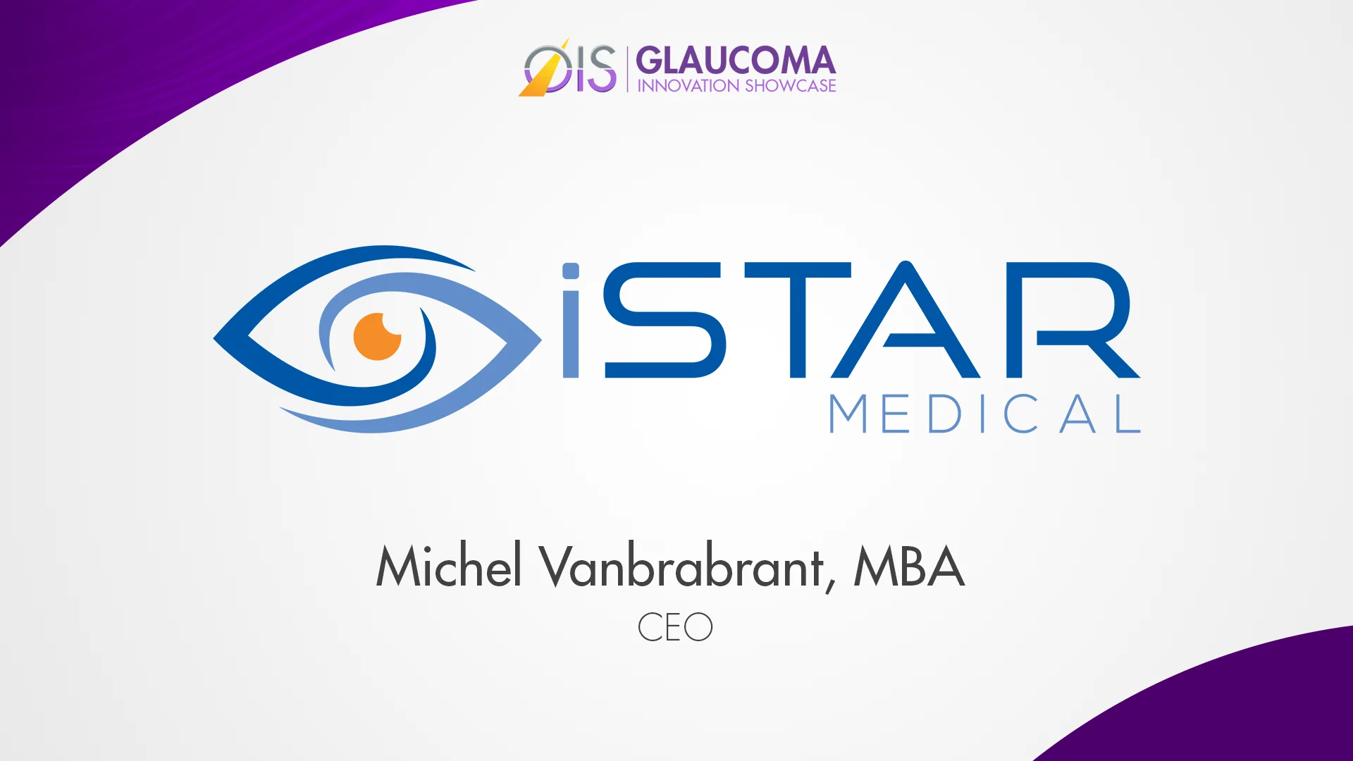 OIS Glaucoma Innovation Showcase - iSTAR Medical on Vimeo