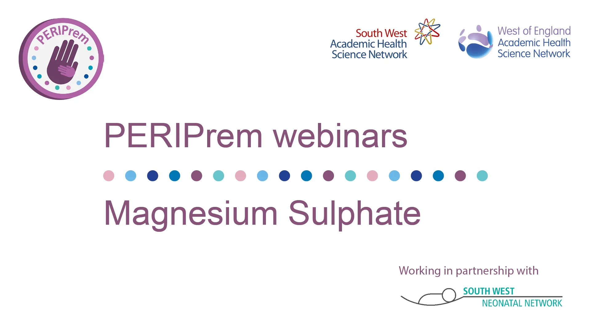 Magnesium Sulphate: PERIPrem Webinar series on Vimeo