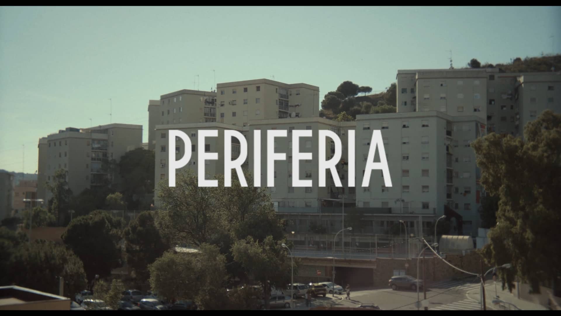 PERIFERIA - TRAILER on Vimeo