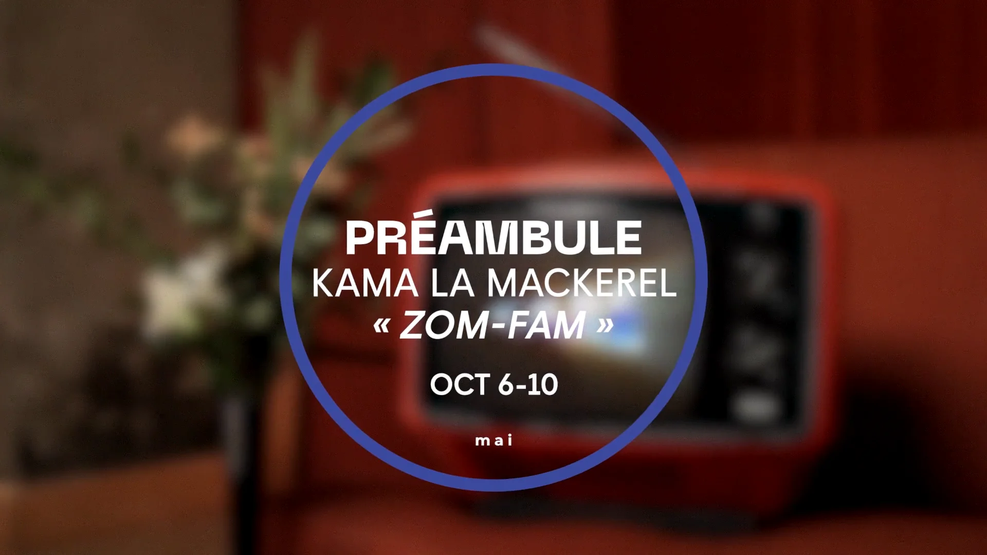 Préambule 1 : Kama La Mackerel / ZOM-FAM on Vimeo